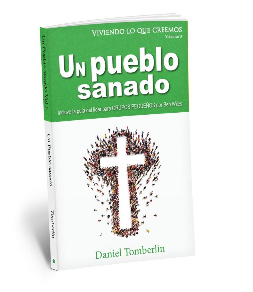 UN PUEBLO SANADO - Editorial Evangelica